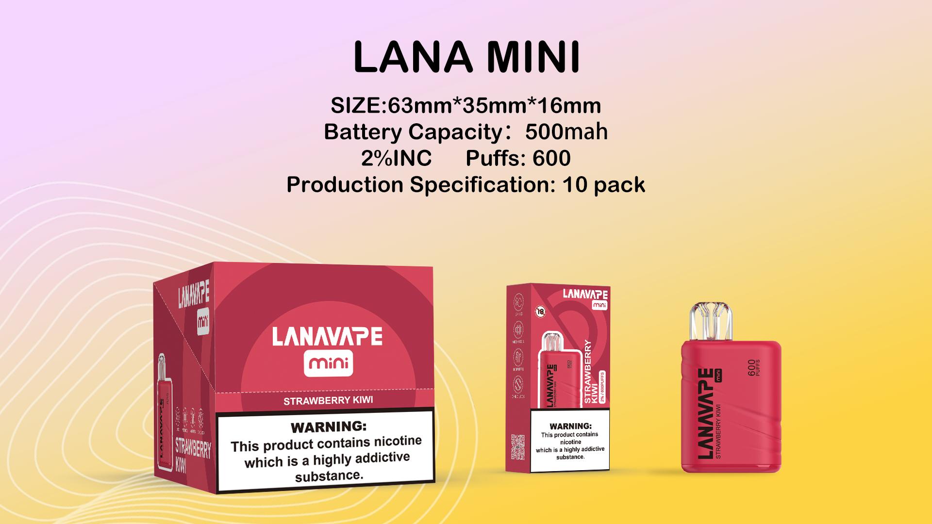 LANA MINI 600 PUFFS - DISPOSABLE VAPE - LANAVAPE